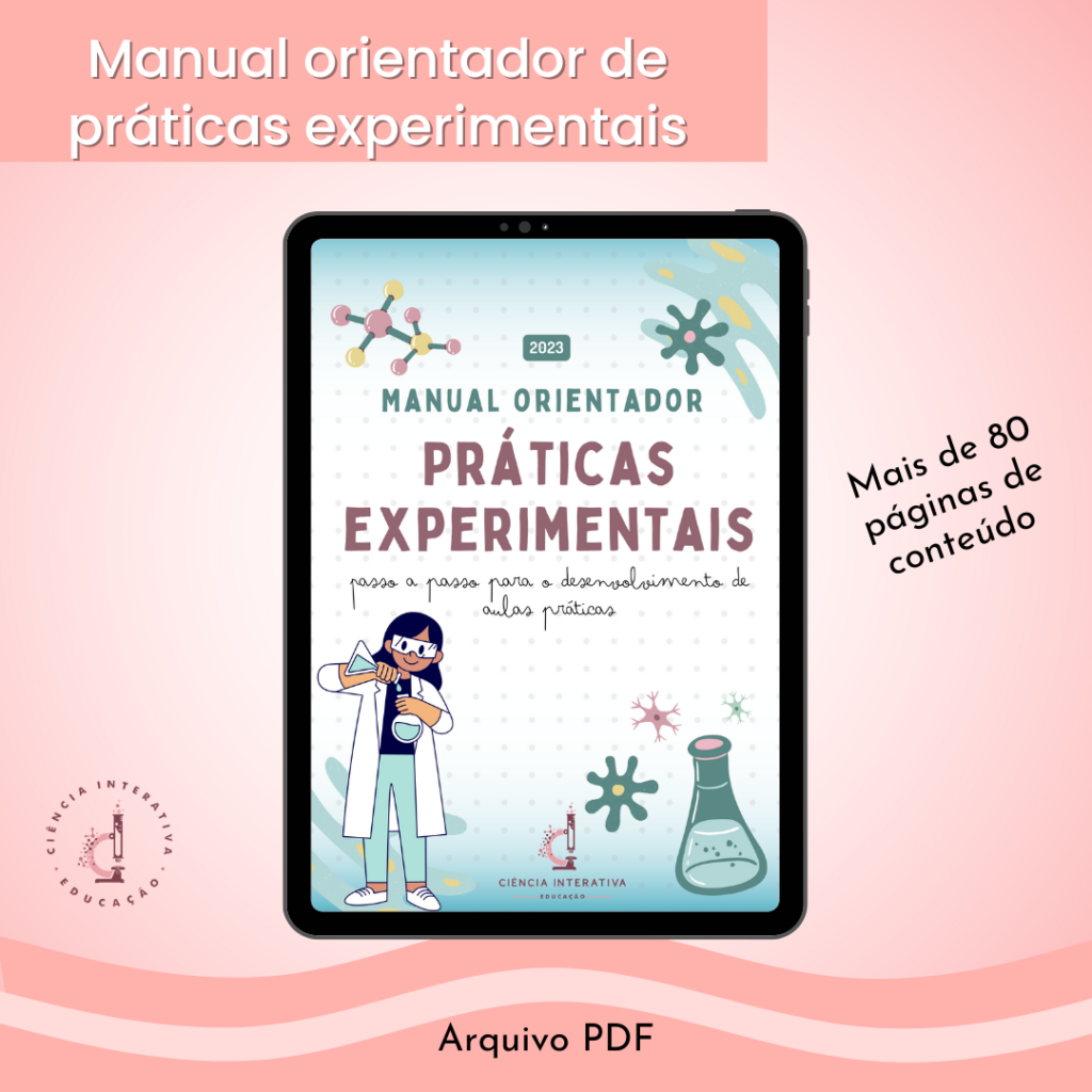 Manual de práticas experimentais – Ciência Interativa Manual de práticas experimentais – Ciência Interativa